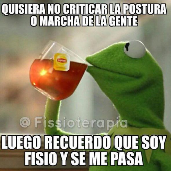 Los 12 mejores memes de fisioterapia - Psoas Formación